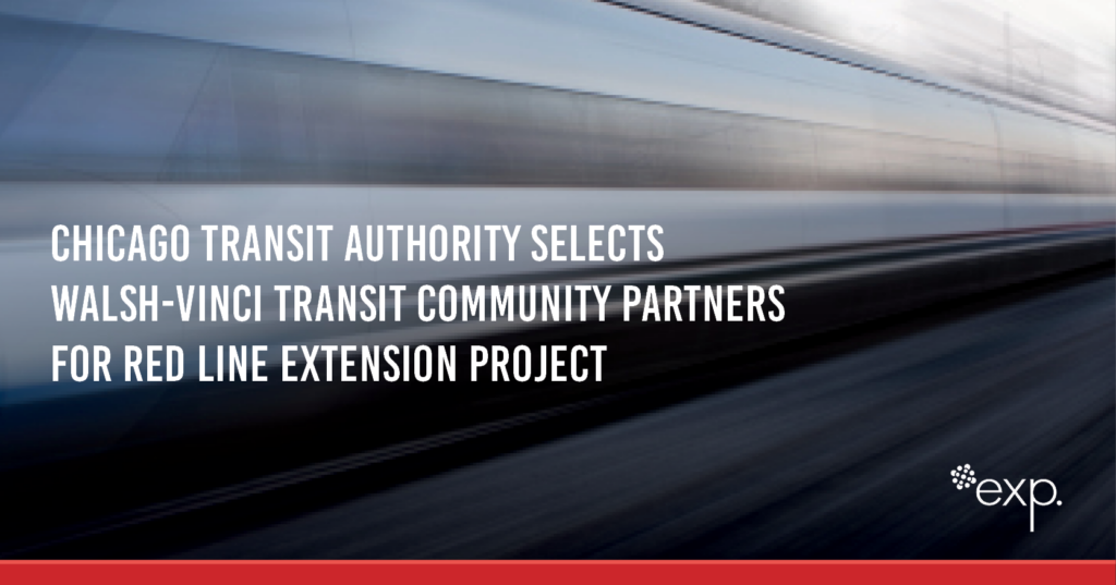 Chicago Transit Authority selects Walsh-VINCI Transit Community ...
